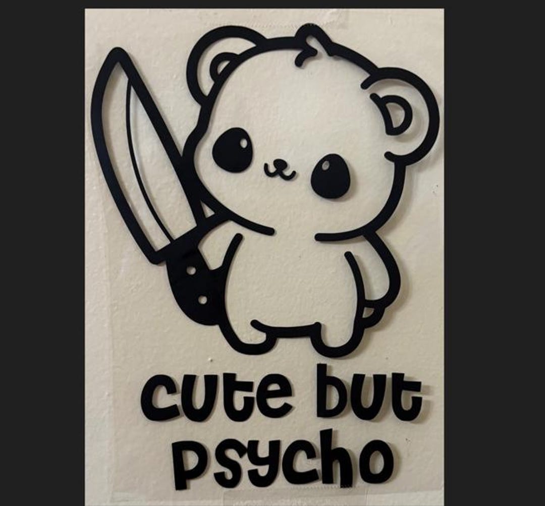 Cute but Psycho Decal | Bumper Sticker | Cute Animal With Knife Funny ...