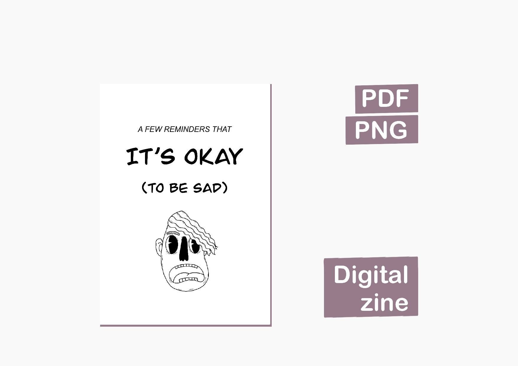 It's Okay to Be Sad Printable Self-care Minizine Digital - Etsy