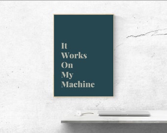 Works on My Machine - Etsy