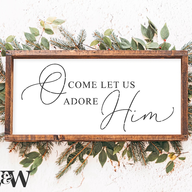 Let Us Adore Him Sign - Etsy