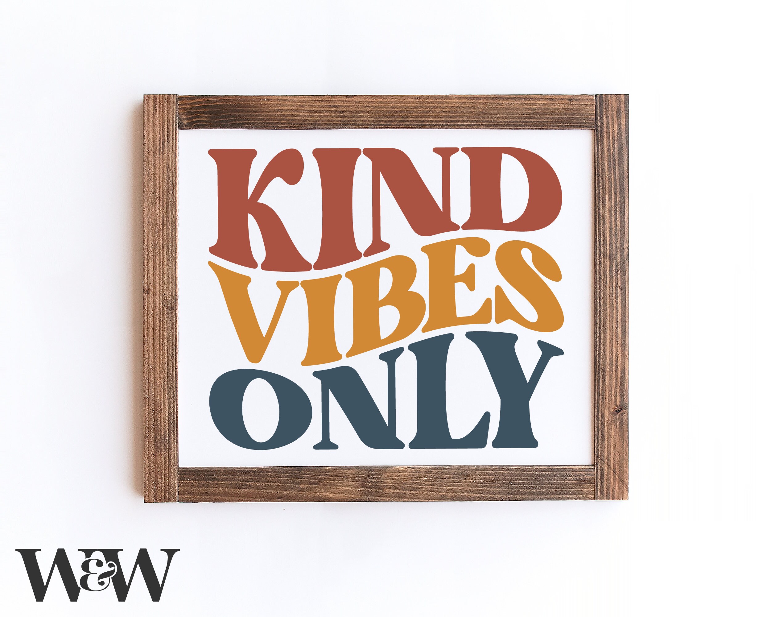Kind Vibes Only SVG Kindness Quote Svg Positive Vibes Svg - Etsy