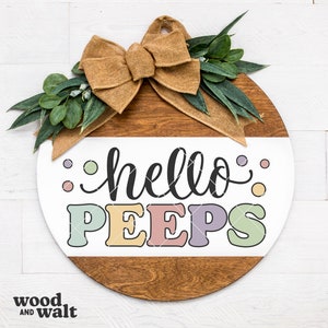 Hello Peeps SVG | Easter Door Hanger SVG | Round Easter Sign SVG ...