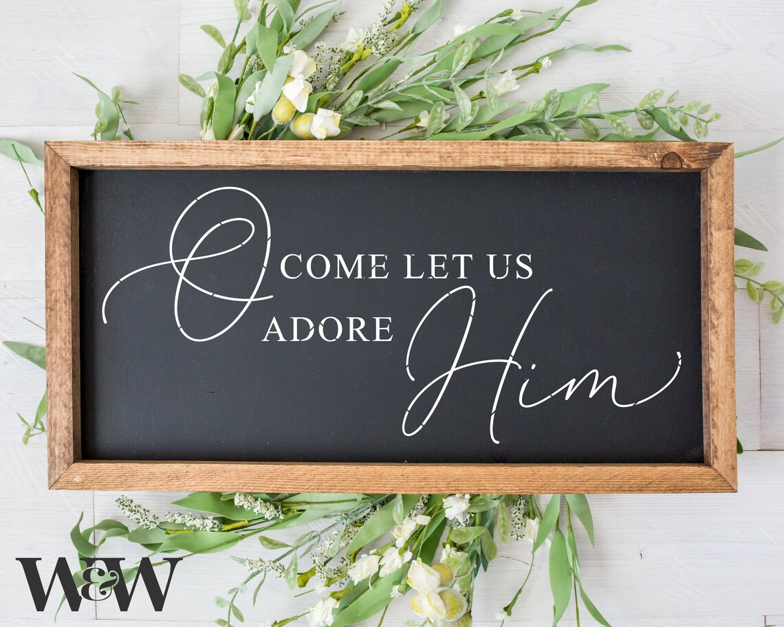 O Come Let Us Adore Him SVG Cut File Christian Christmas SVG - Etsy