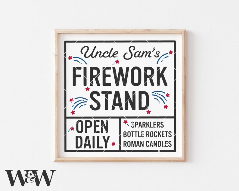 Uncle Sam's Firework Stand SVG PNG July 4th SVG - Etsy
