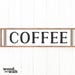 Coffee Grain Sack SVG | Coffee Sign Svg | Coffee Bar SVG | Farmhouse ...