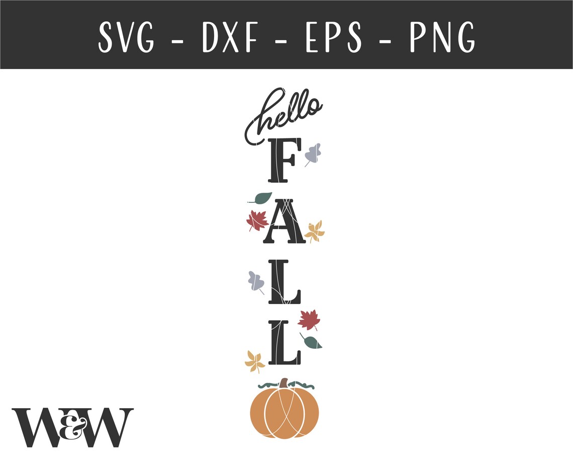 Hello Fall SVG Fall Porch Sign SVG Vertical Fall Sign SVG | Etsy