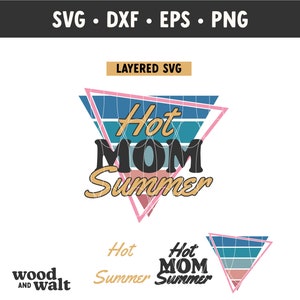 Hot Mom Summer SVG PNG | Vintage Summer SVG | Retro Mom Shirt Svg ...