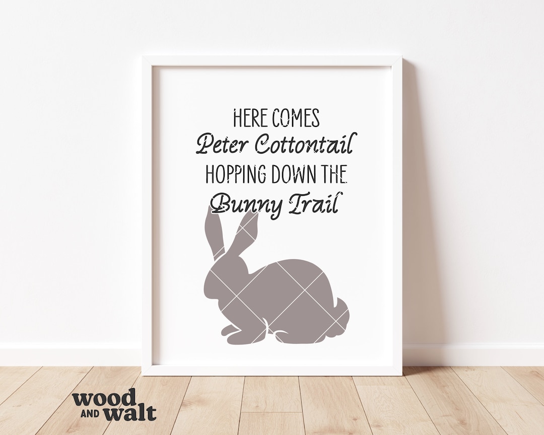 Here Comes Peter Cottontail SVG PNG | Hippity Hoppity SVG | Easter's on ...