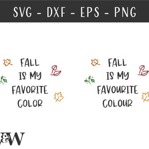 Fall is My Favorite Color SVG Fall Sign SVG Farmhouse Sign SVG ...