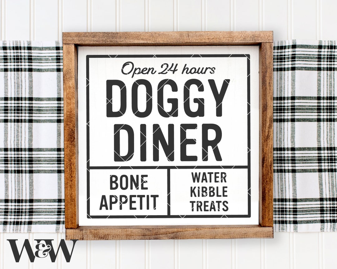 Doggy Diner SVG PNG Dog Sign SVG Pups Eatery Svg Bone Appetit Sag Dogs ...