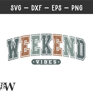 Weekend Vibes SVG | Weekending SVG | Lazy Day SVG | Fri-yay Svg ...