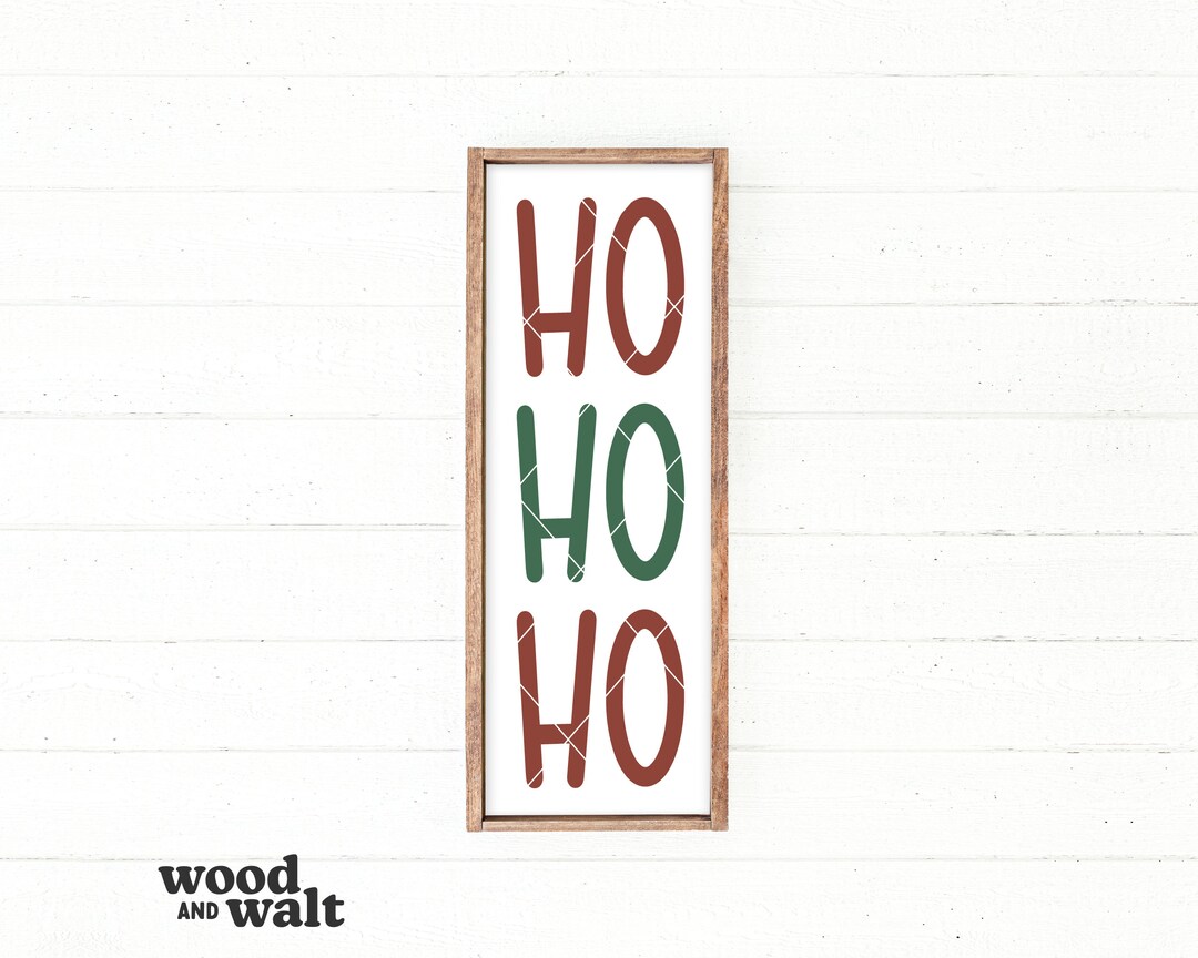 Ho Ho Ho SVG PNG | Christmas Sign SVG | Farmhouse Christmas Design ...