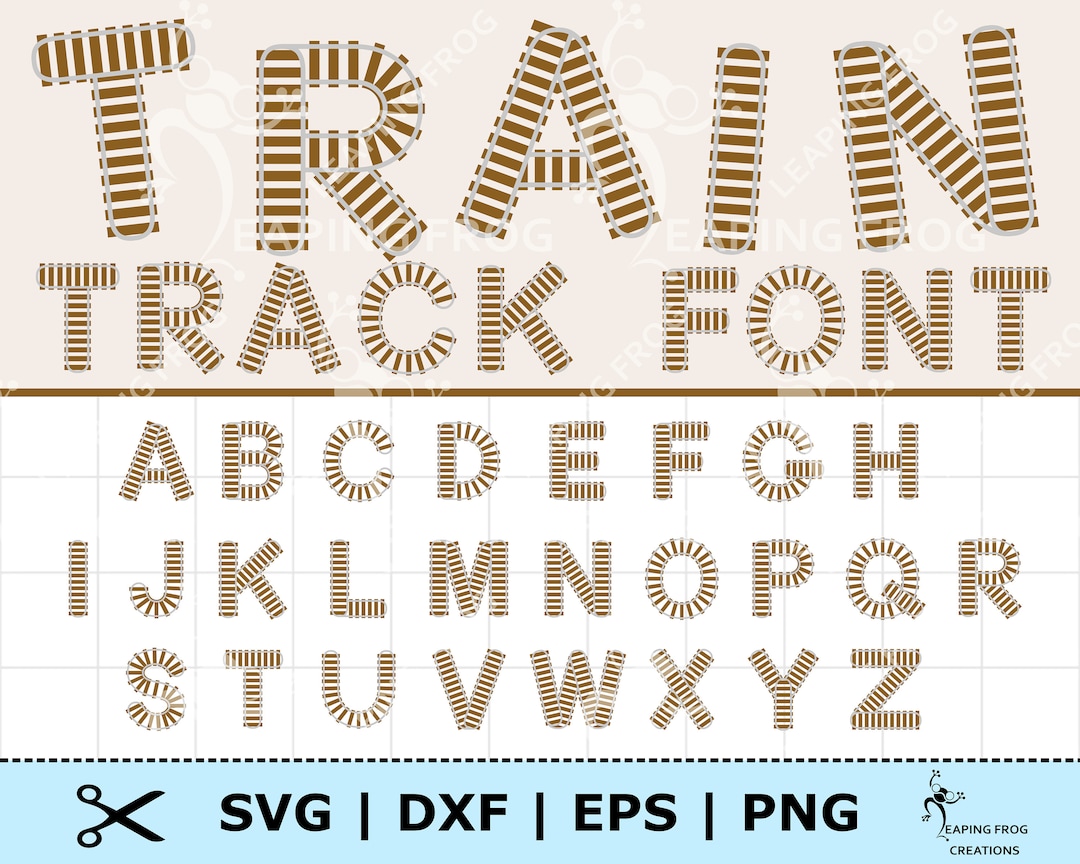Train Track Font SVG. PNG. Cricut Cut Files, Layered. Silhouette ...