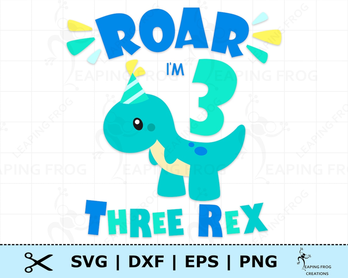Three Rex SVG. PNG. Dinosaur Birthday Svg. Cricut Cut Files - Etsy