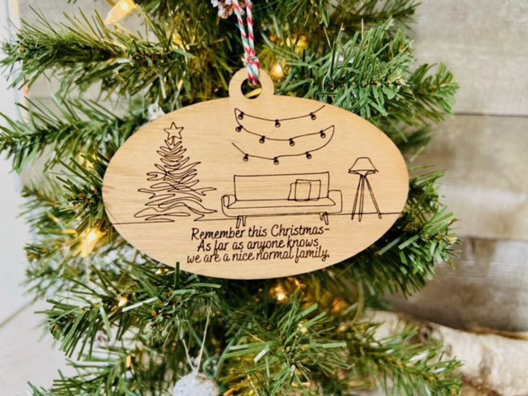 Nice Normal Family Christmas Ornament White Elephant Gift Laser Cut and ...