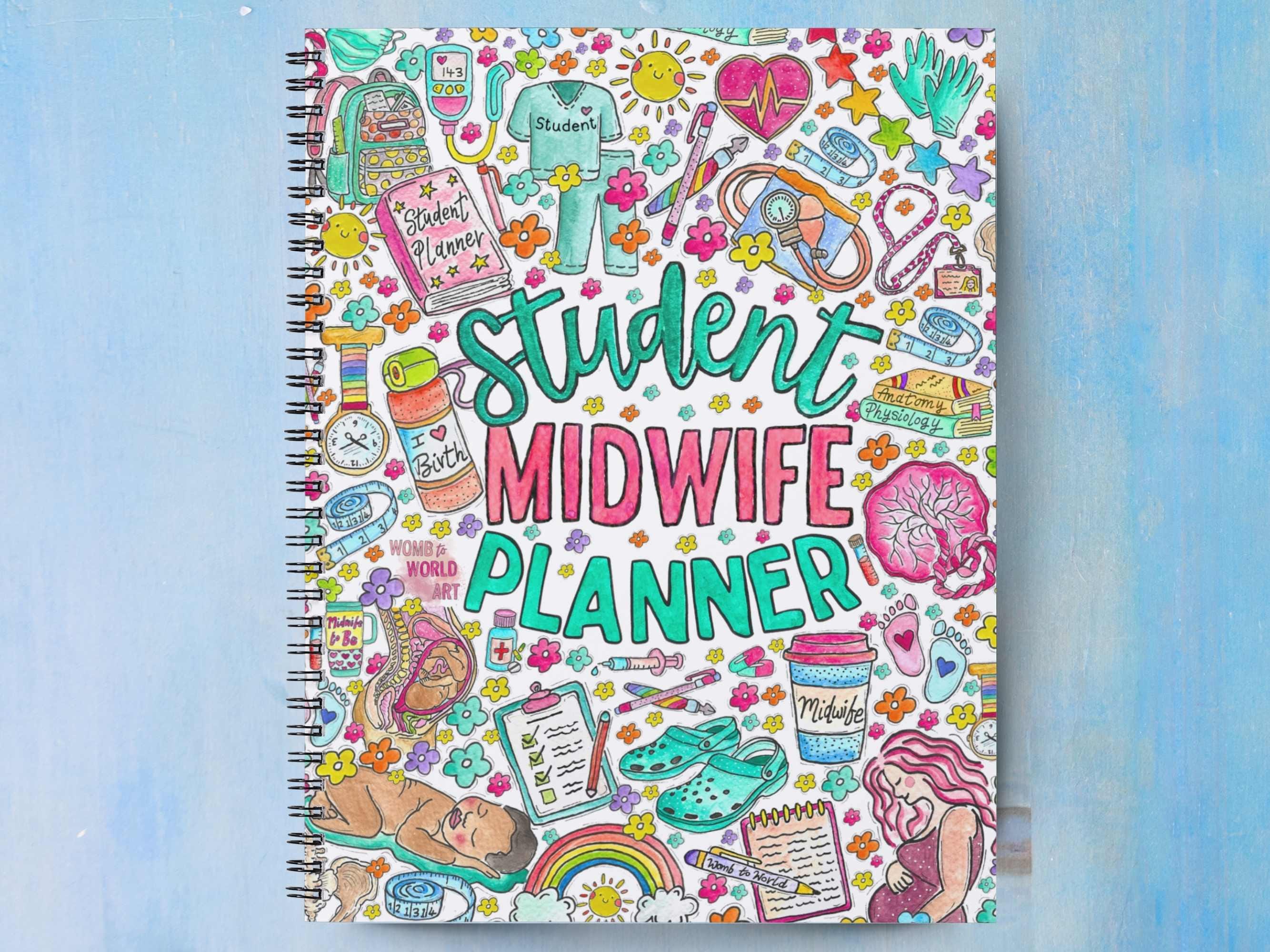 Student Midwife Planner: A5 Undated Academic Diary With Trackers and ...