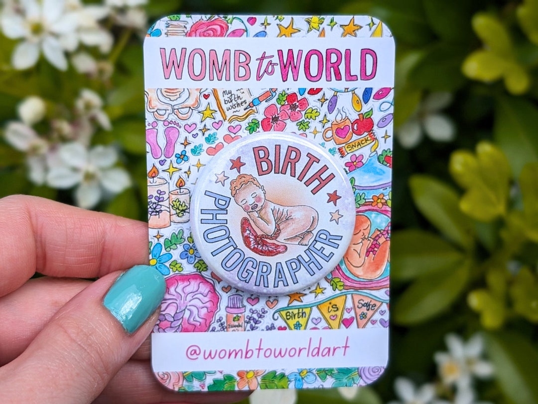 Birth Photographer Badge Metal Button Badge Birthworker Pin Birth ...