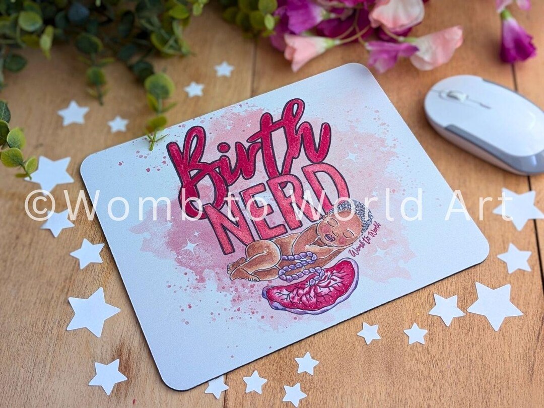 Birthworker Mouse Mat Birth Nerd Not US Student Midwife Study Space - Etsy