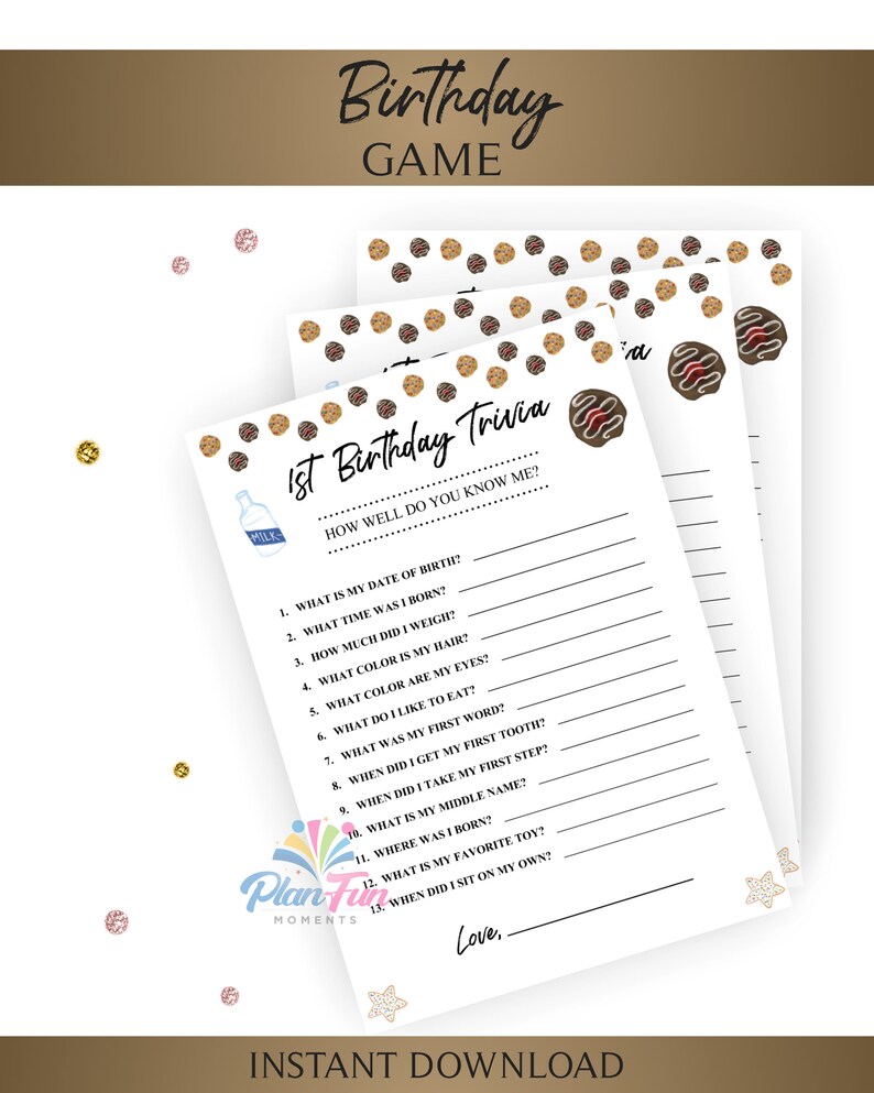 1st Birthday Trivia. How Well Do You Know Me? Milk and Cookies First ...