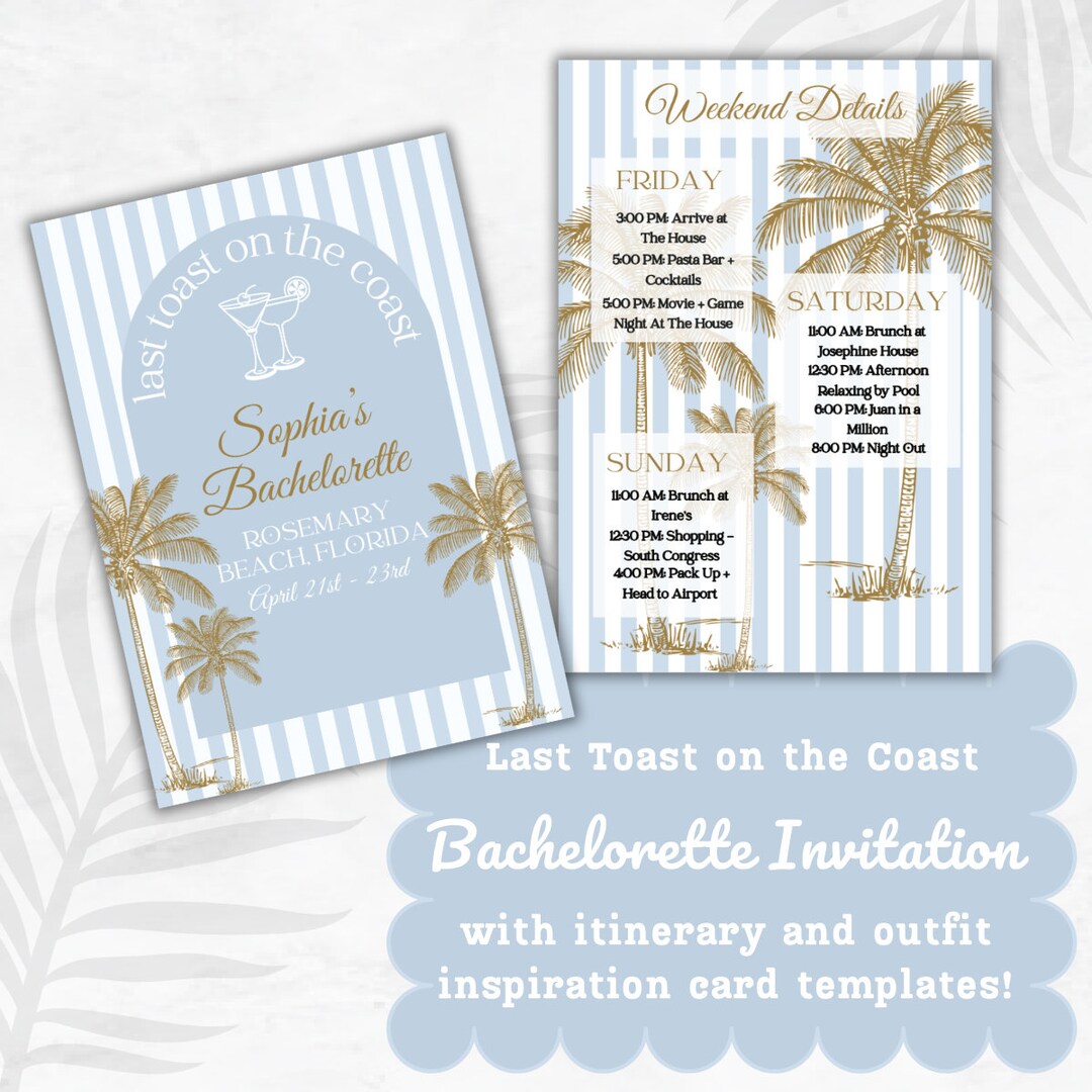 Last Toast on the Coast Bachelorette Invite | Itinerary Outfit ...