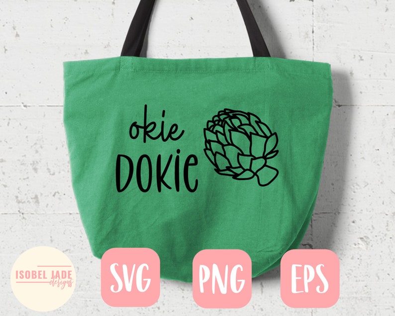 Okie Dokie Artichokie svg Okie Dokie svg Saying svg | Etsy