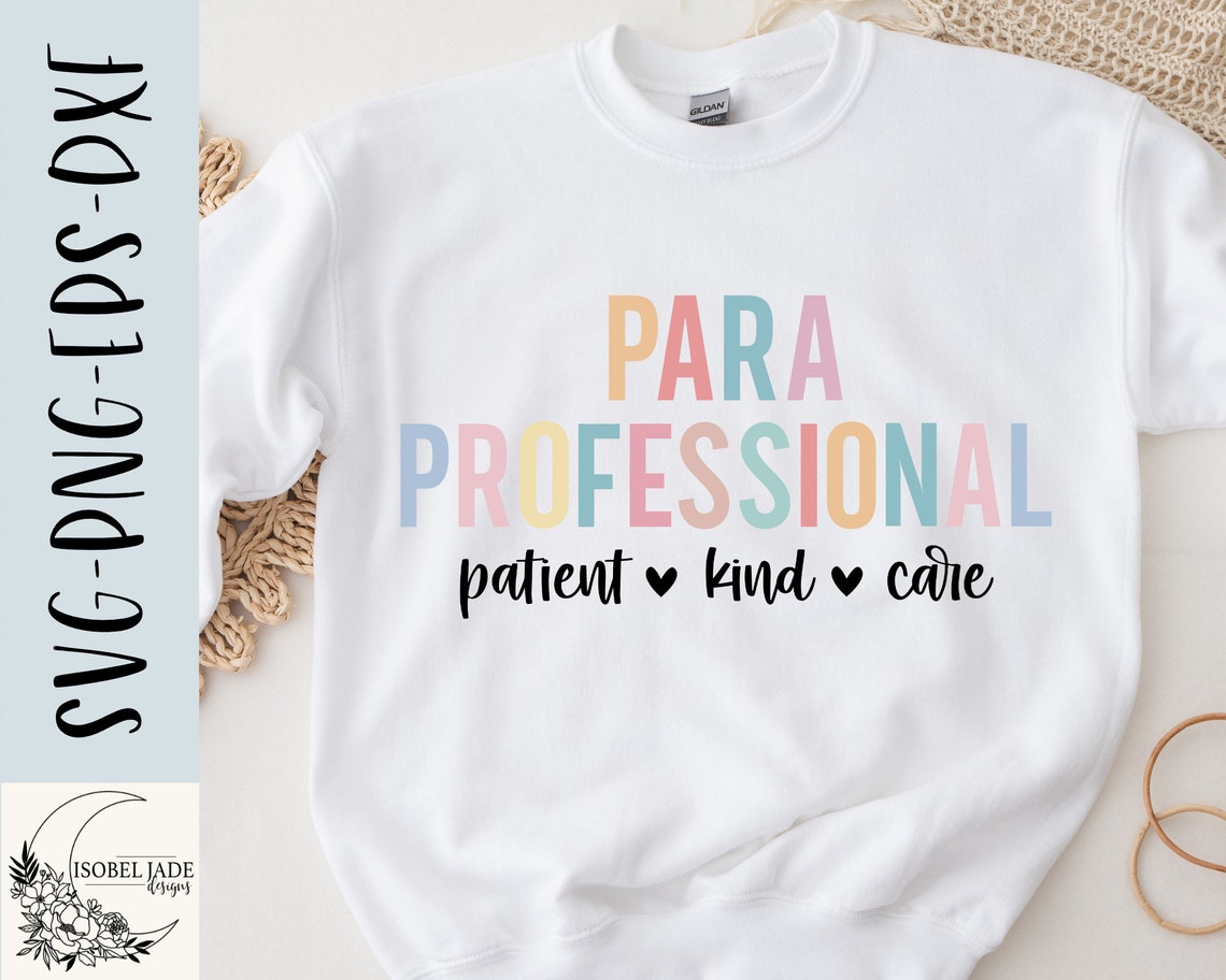 Paraprofessional Svg Para Life Svg Paraprofessional Shirt - Etsy