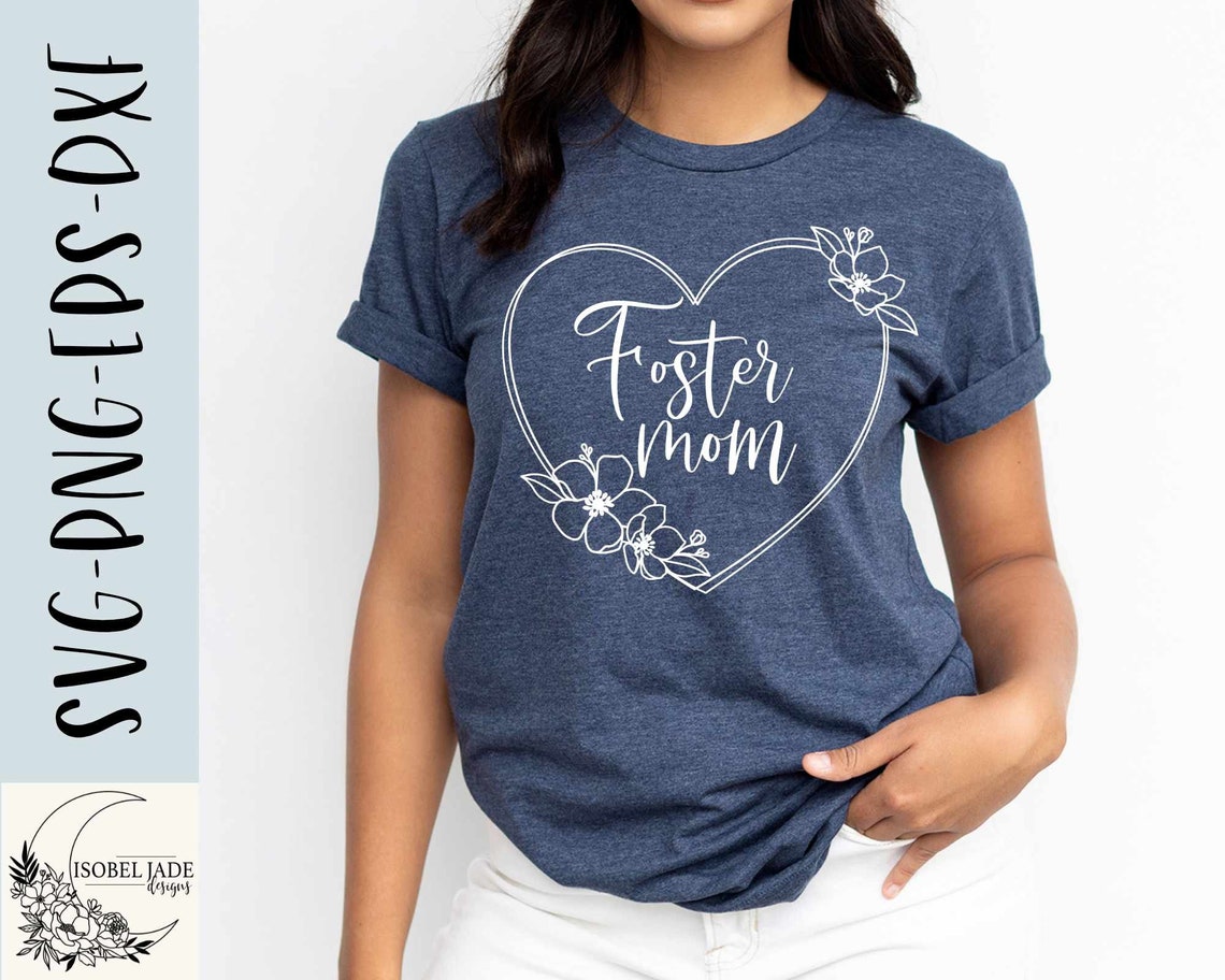 Foster Mom SVG Design Foster Mom Heart SVG File for Cricut - Etsy