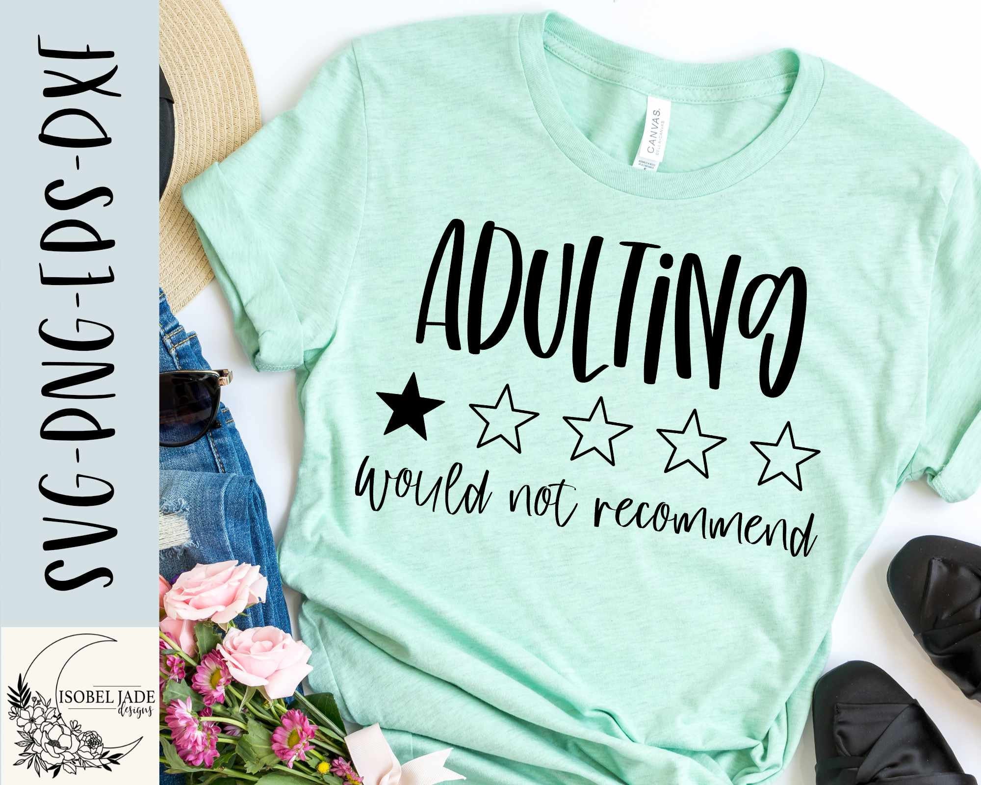 Adulting One Star SVG Design Adulting is Hard SVG File for - Etsy