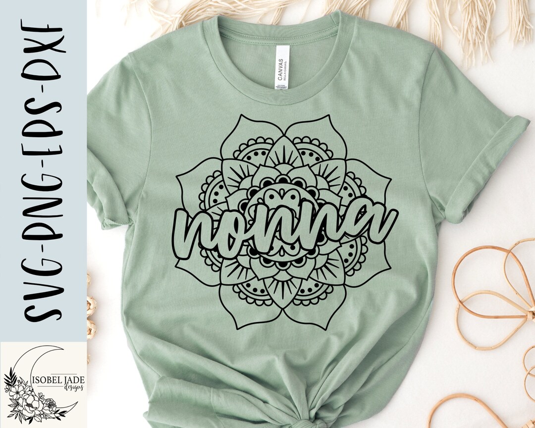 Nonna Svg, Nonna Mandala Svg, Nonna Shirt Svg, Grandma Sublimation File ...