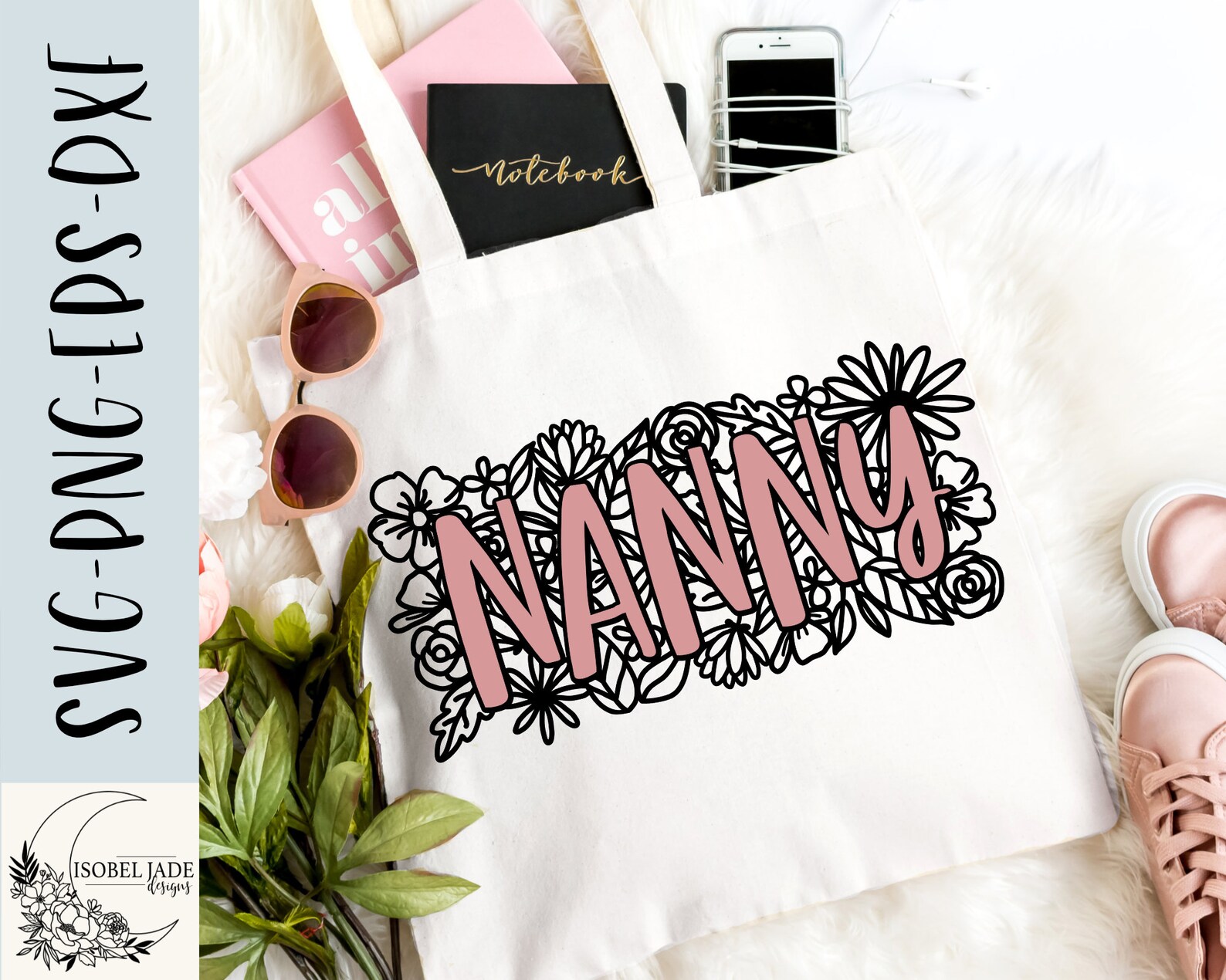 Nanny SVG Design Flower Nanny SVG File for Cricut Nanny - Etsy