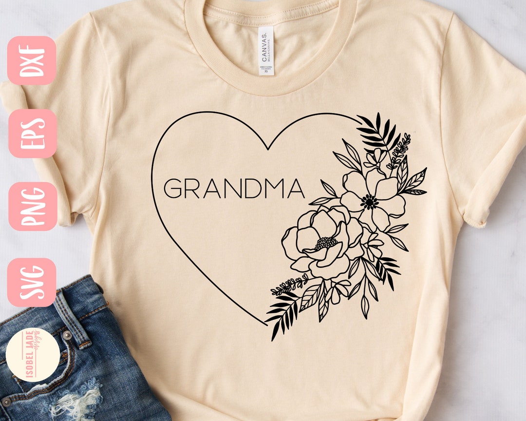 Grandma Heart Floral SVG: T-shirt Design, Cricut, Silhouette (digital ...