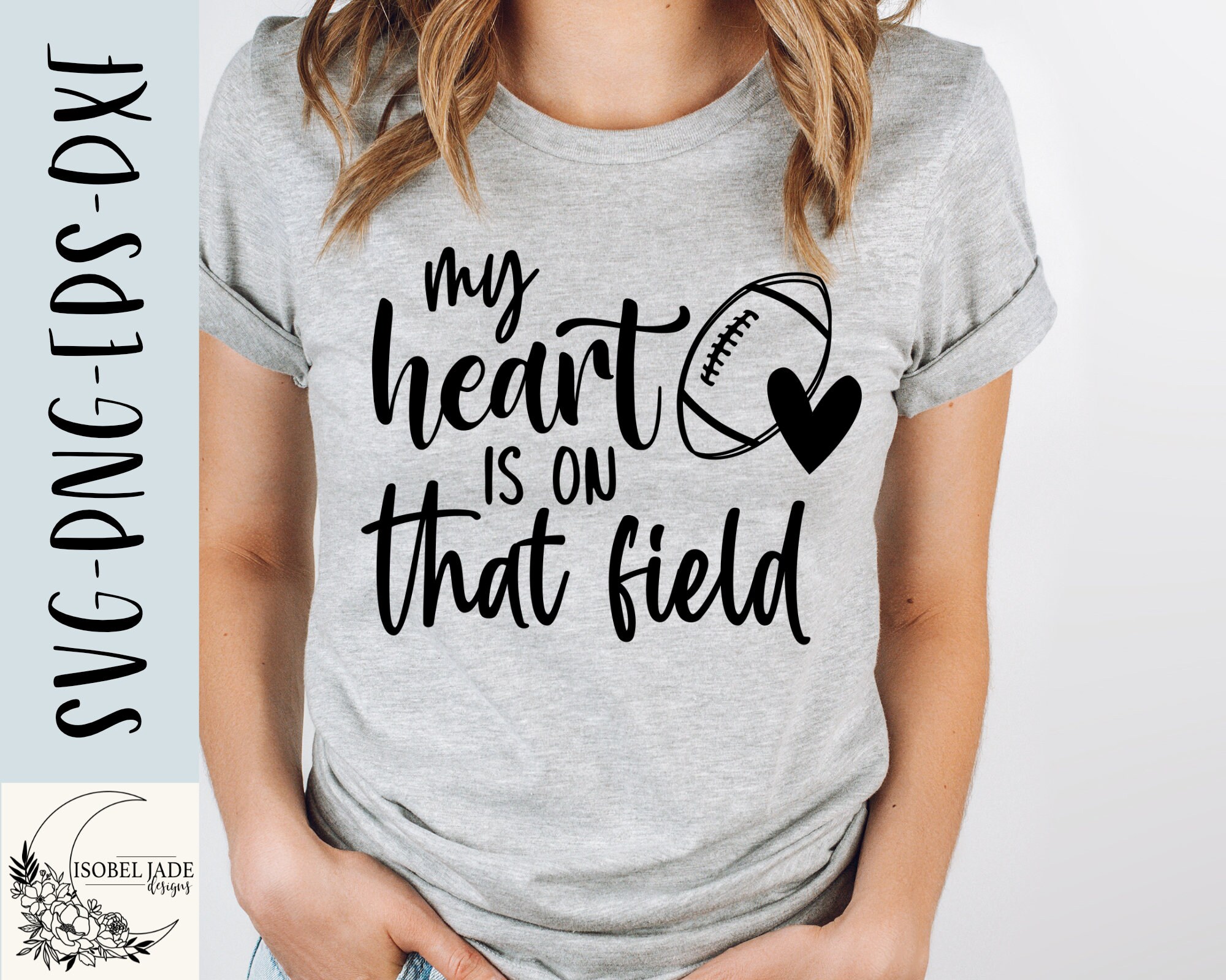 Football Svg Design My Heart Is On That Field Svg For Cricut Etsy
