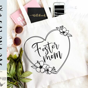 Foster Mom SVG Design - Foster Mom Heart SVG File for Cricut - Flower ...