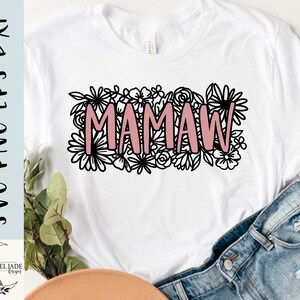 Floral Mamaw SVG Design: Shirt Cricut File (digital Download) - Etsy
