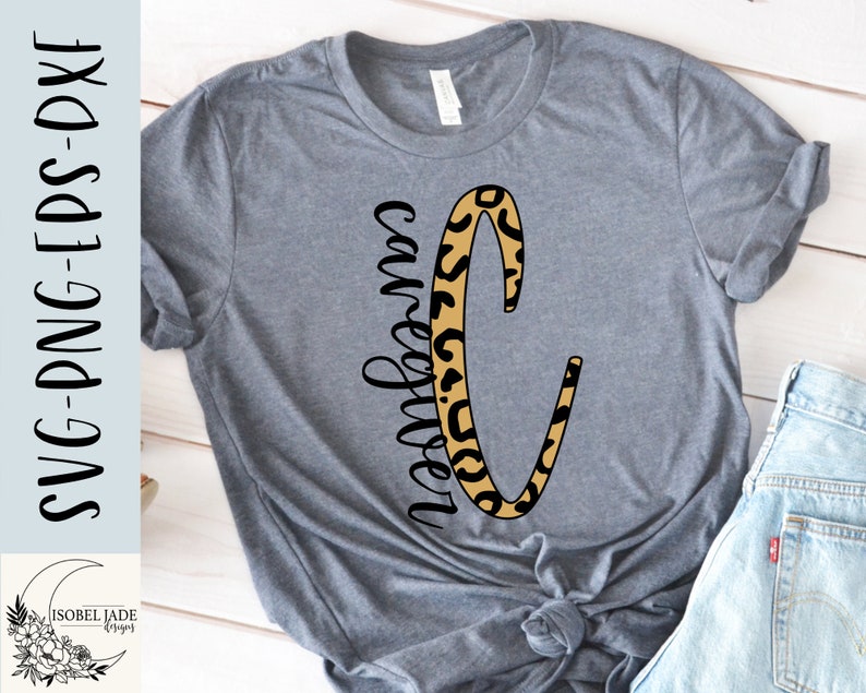 Caregiver Svg Carer Svg Leopard Print Svg Shirt Caregiver - Etsy
