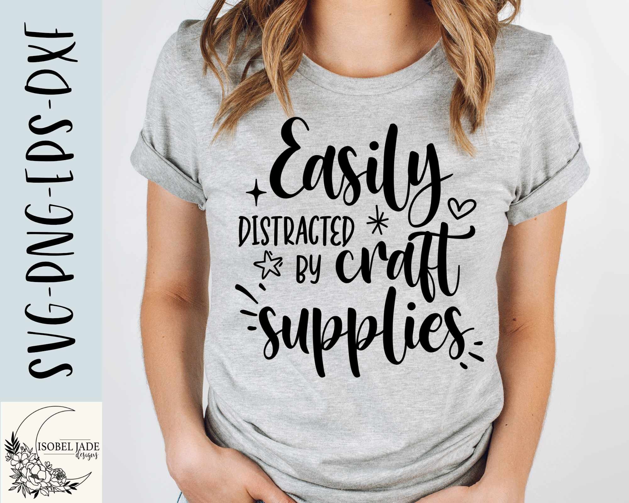 Easily Distracted by Craft Supplies SVG Design Funny Craft - Etsy