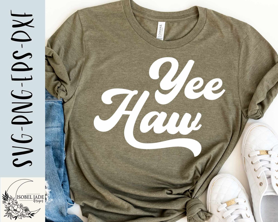 Yeehaw SVG Design Country Girl SVG File for Cricut Rodeo | Etsy