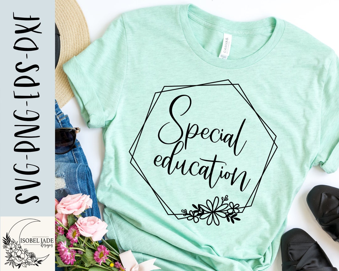 Special Education Svg, Teaching Svg, Daisy Frame Svg, SPED Shirt Svg ...