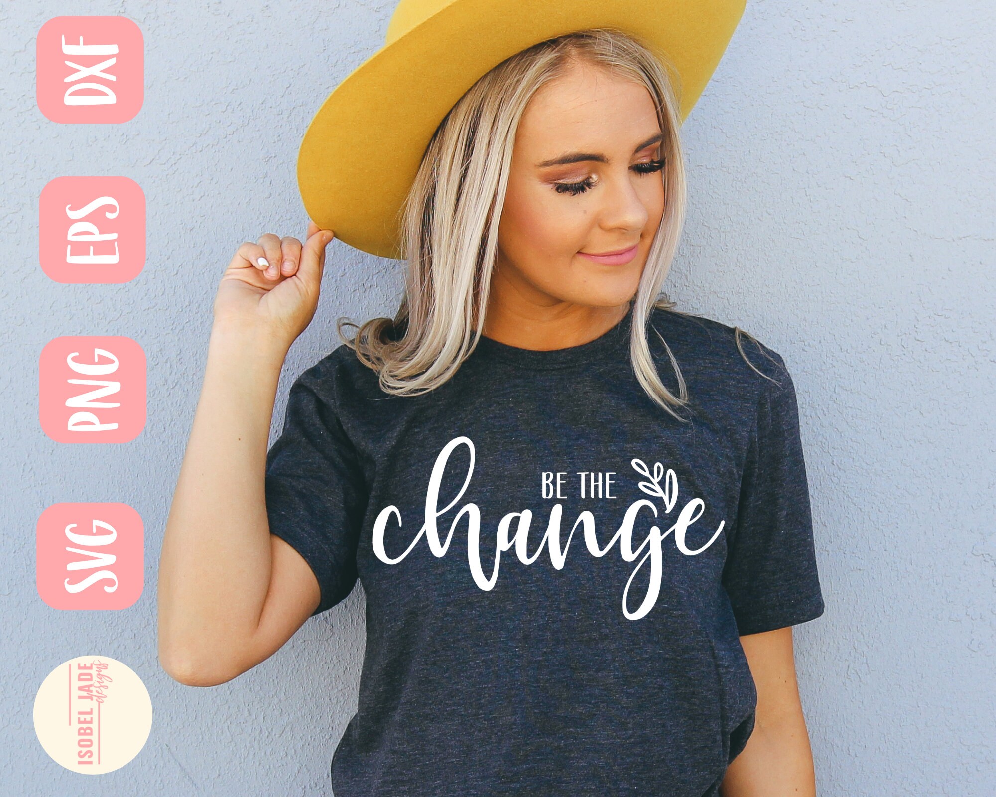 Be the change SVG design Do good SVG file for Cricut Be a | Etsy