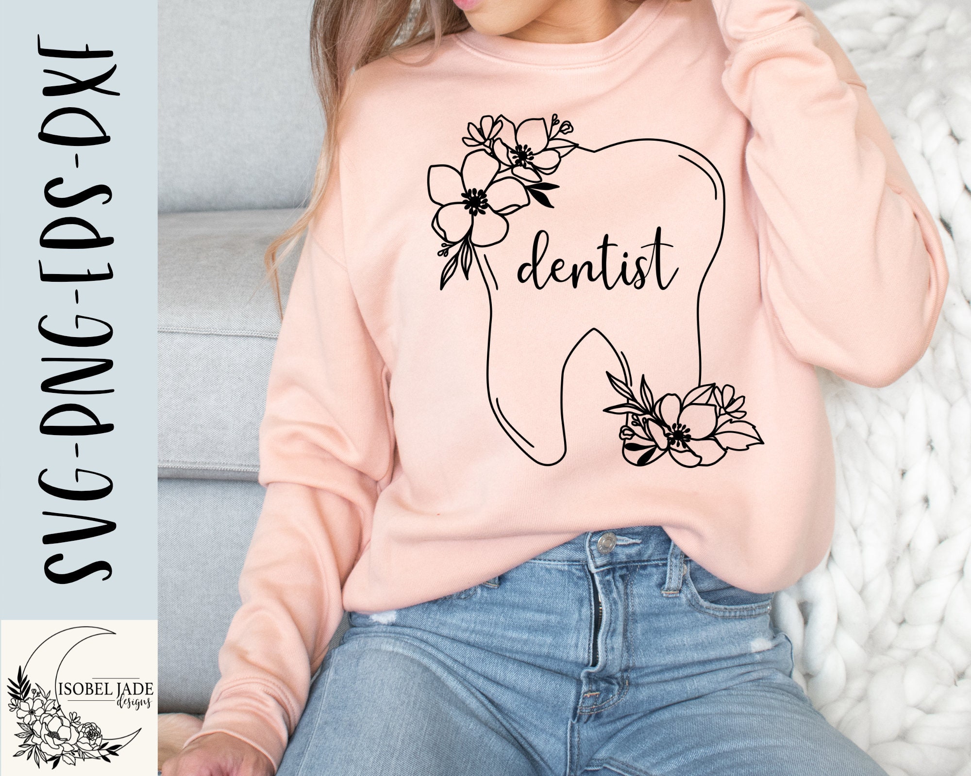 Dentist Svg Dentist Shirt Svg Tooth Svg Flower Shirt - Etsy