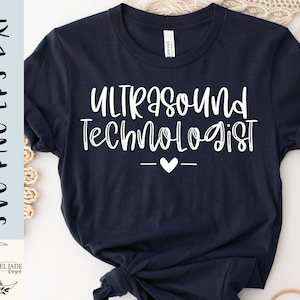 Ultrasound Technologist Svg, Shirt Svg, Ultrasound Tech Shirt Svg ...