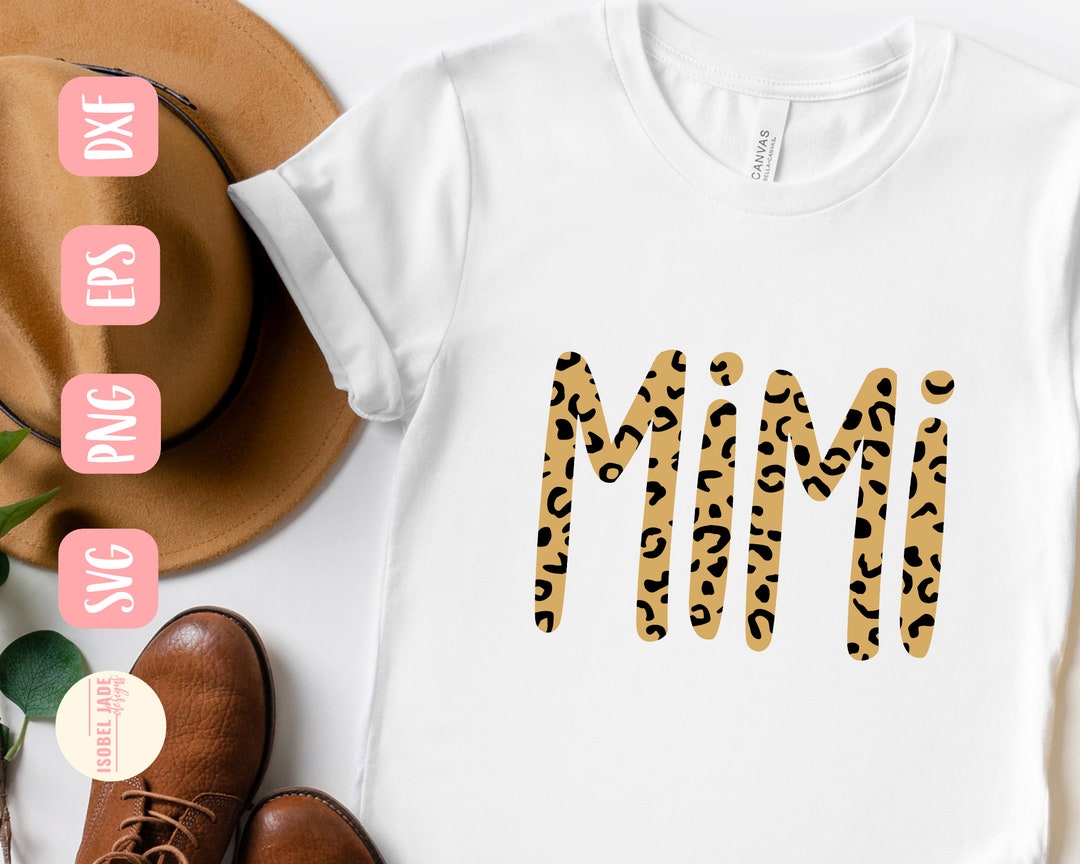 Mimi SVG Design Leopard Print SVG File for Cricut Best - Etsy
