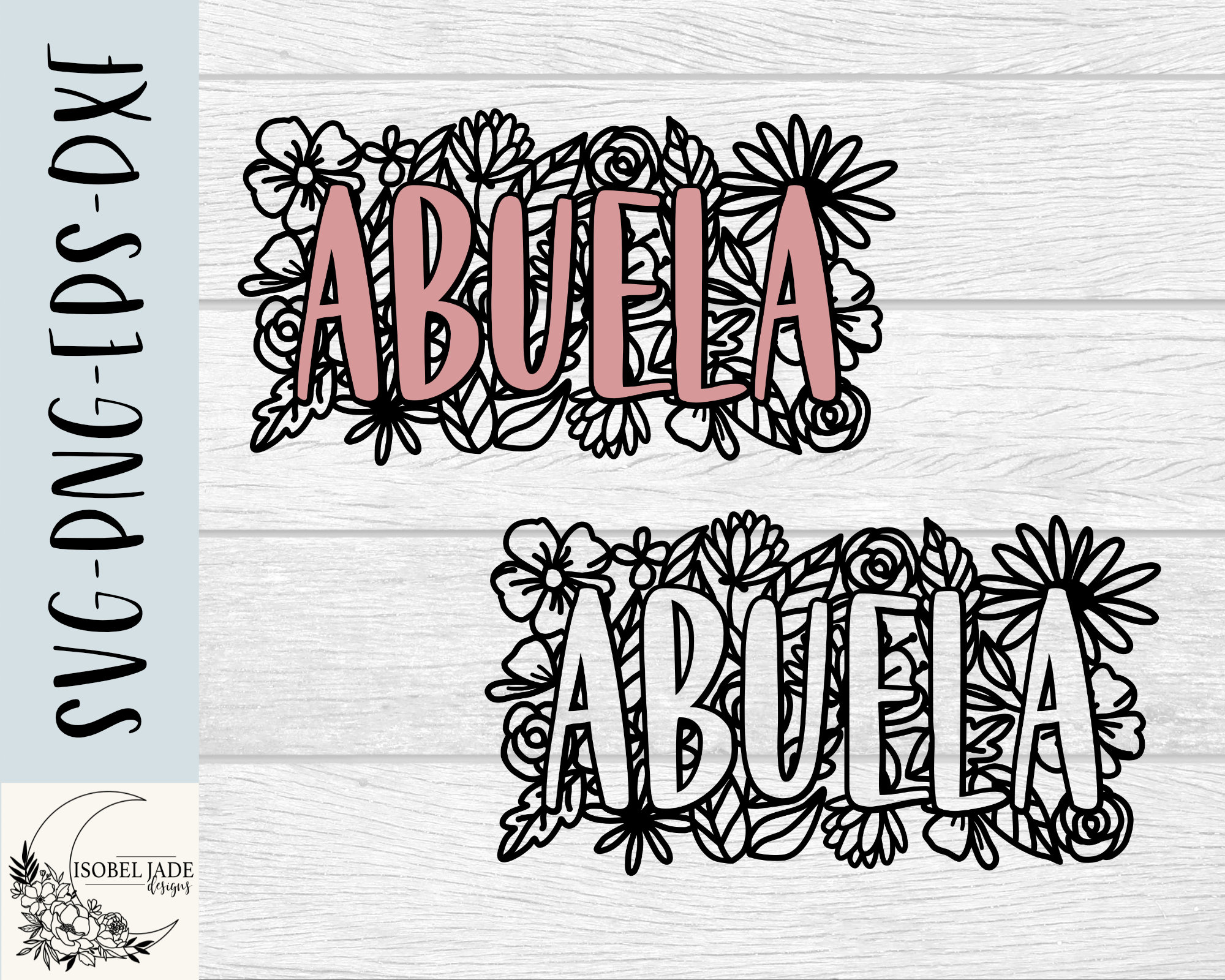 Abuela SVG Design Flower Abuela SVG File for Cricut Abuela - Etsy