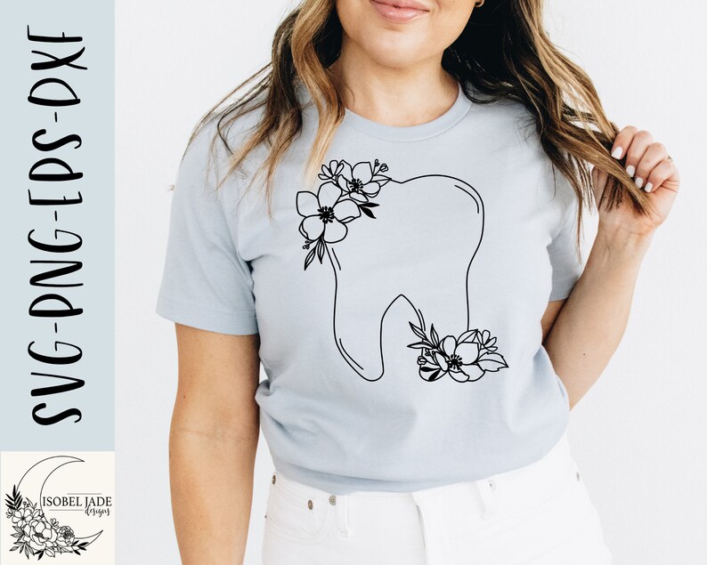 Floral Tooth Svg Dental Shirt Svg Tooth Svg Flower Shirt - Etsy