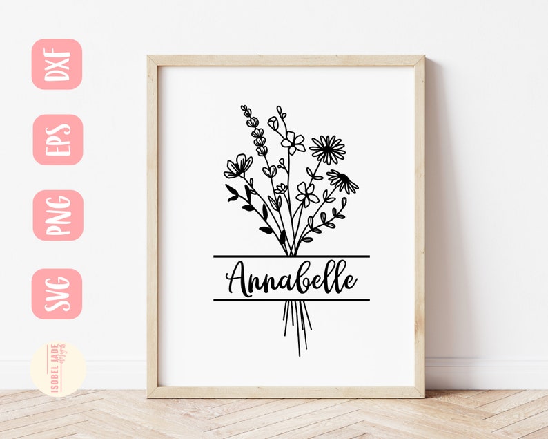 Wildflowers Svg, Flower Svg, Floral Svg, Shirt, Name Flower Svg, Flower ...
