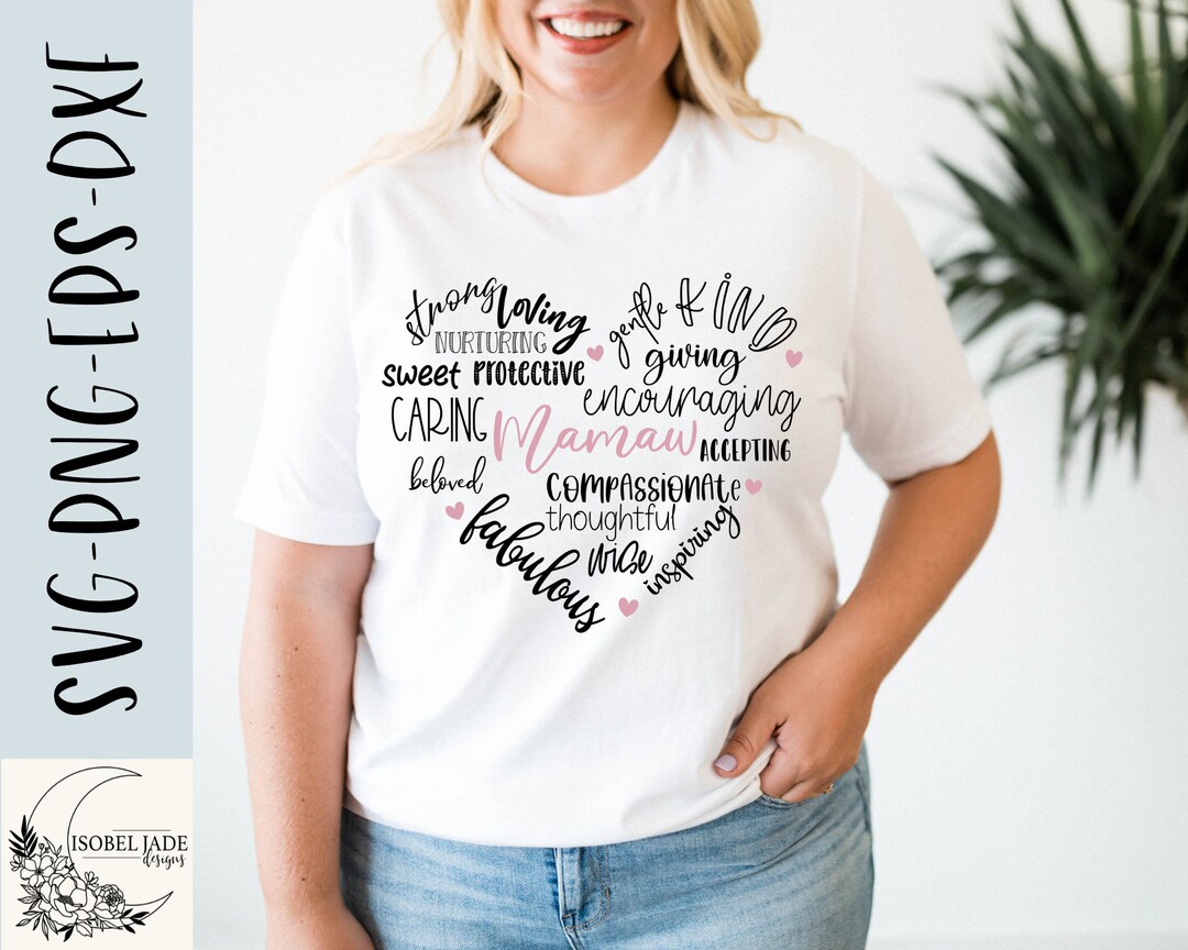 Mamaw SVG Design - Mamaw Heart SVG File for Cricut - Mamaw Shirt SVG ...