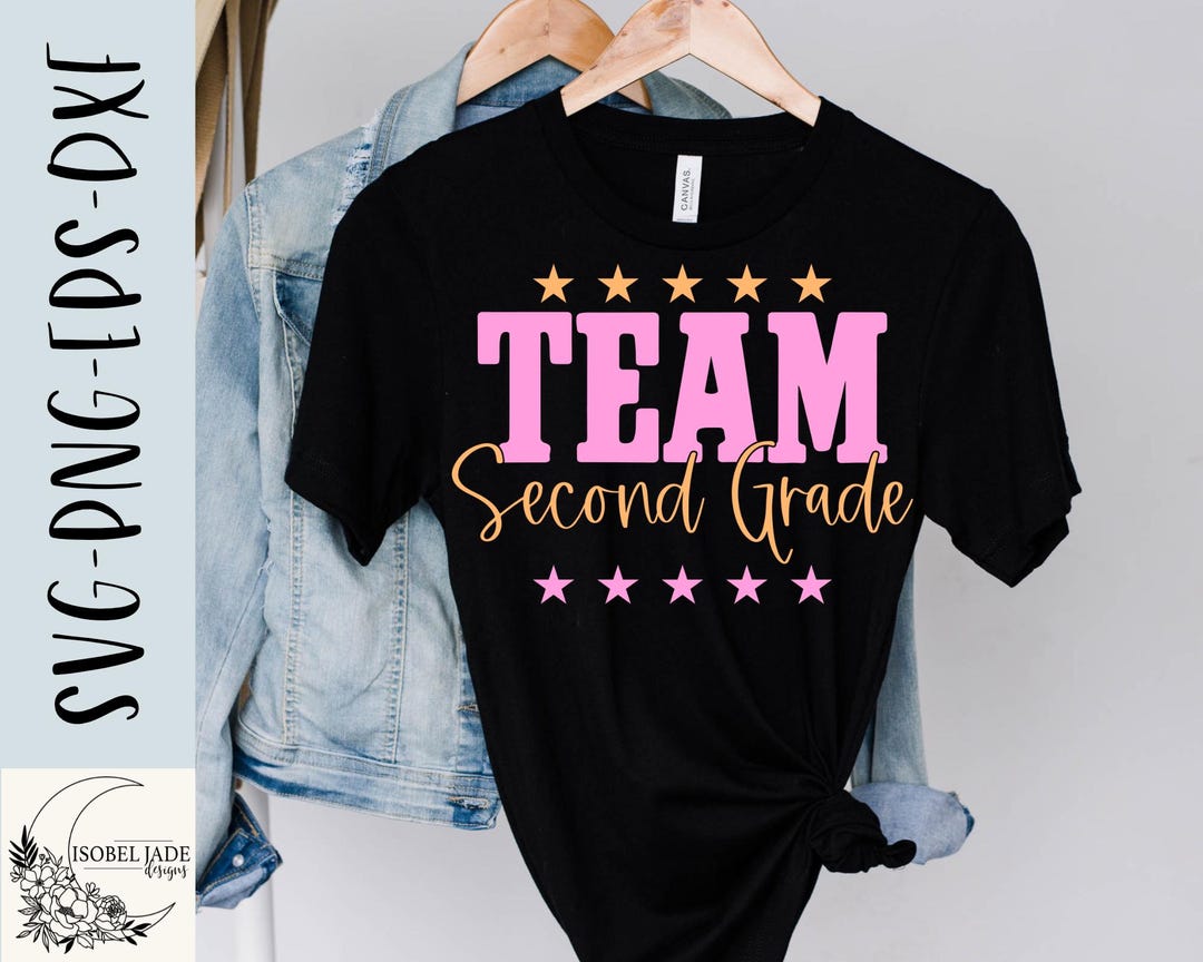 Team Second Grade Svg, Second Grade Teacher Svg, 2nd Grade Teacher ...