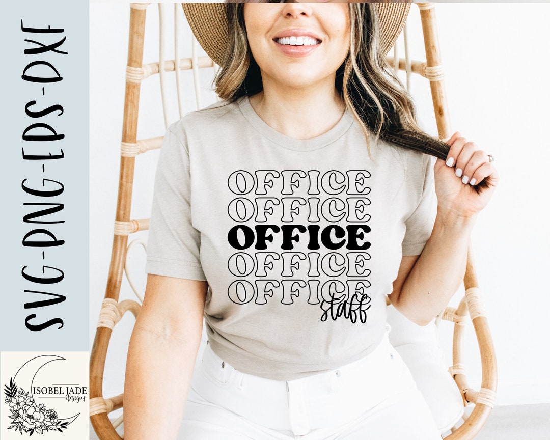Office Staff SVG: Shirt Design, Office Crew (digital Download) - Etsy