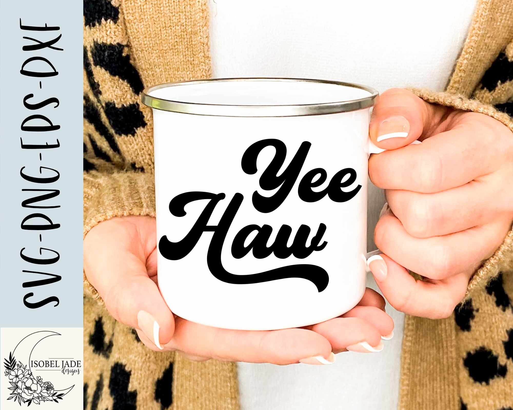 Yeehaw SVG Design Country Girl SVG File for Cricut Rodeo | Etsy