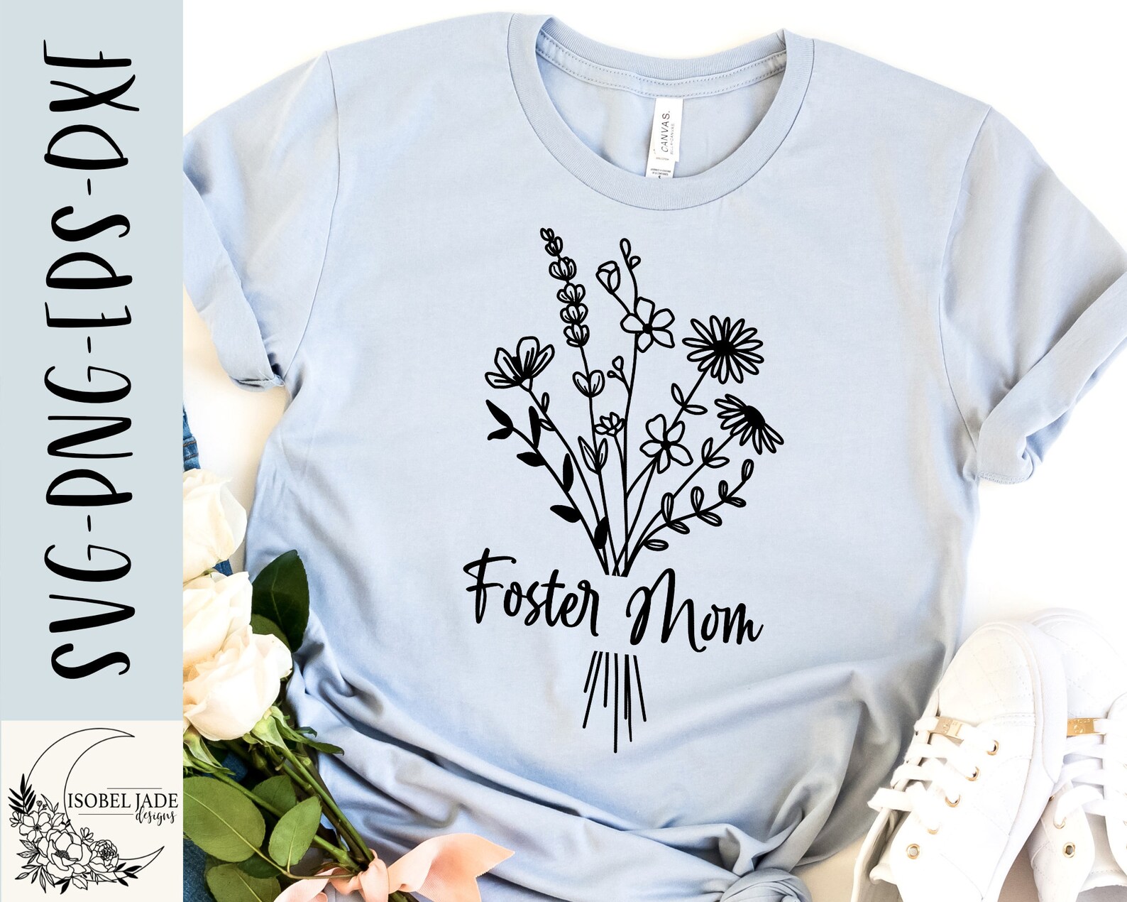 Foster Mom Svg Foster Mom Flower Svg Shirt Foster Mom Svg - Etsy